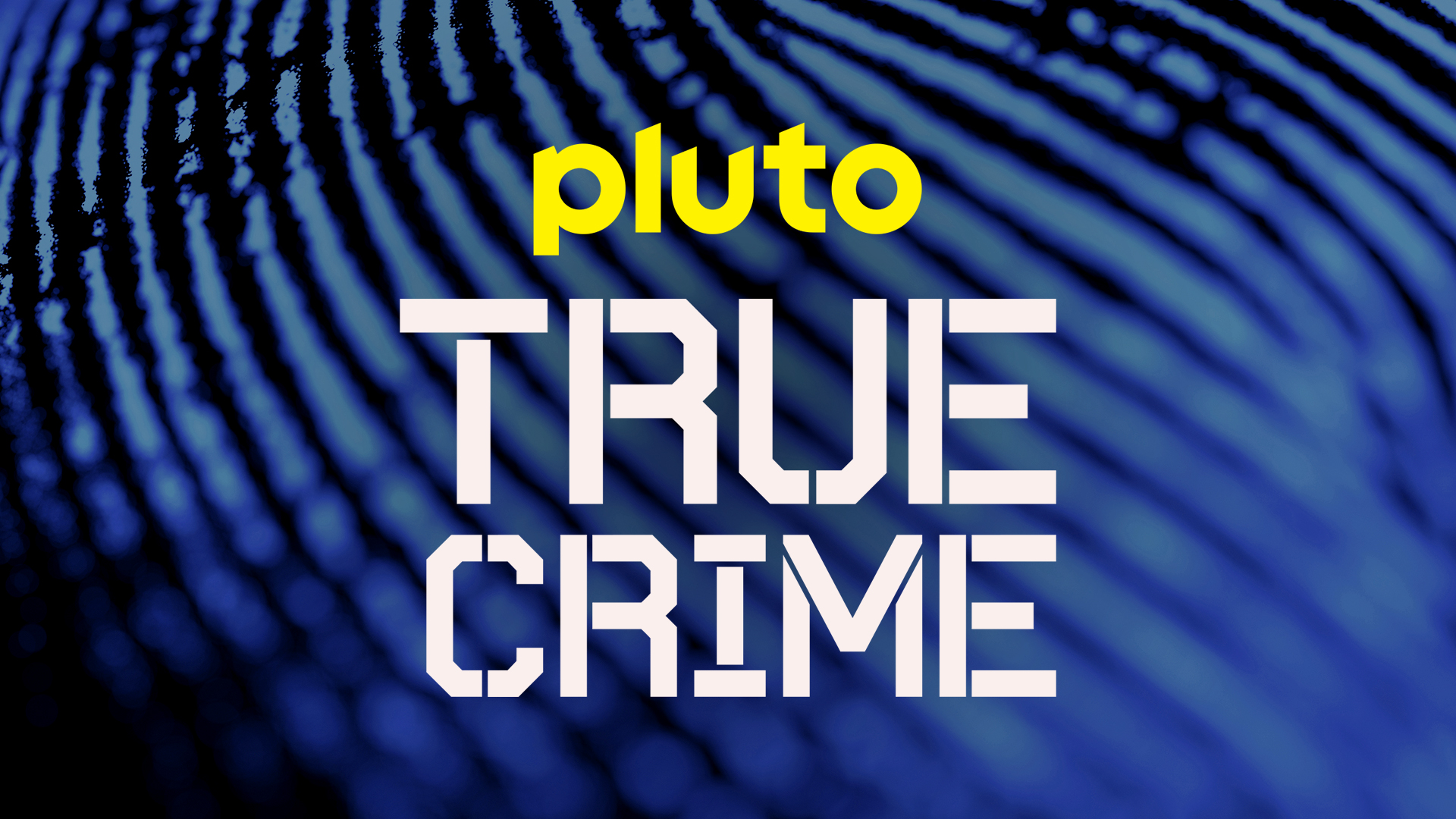 Se Pluto TV True Crime: Live-tv-kanaler gratis | Pluto TV